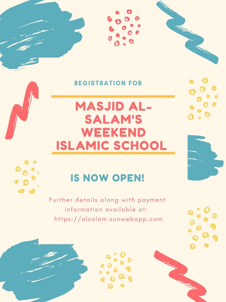 Weekend Islamic School Registration OPEN – Masjid AlSalam