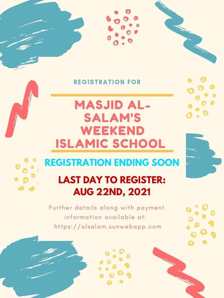 Weekend Islamic School Registration Ending – Masjid AlSalam
