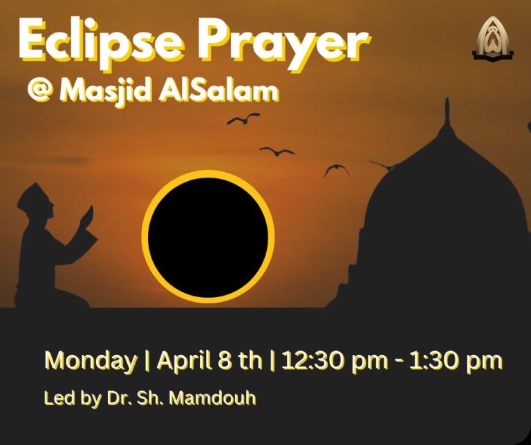 Solar Eclipse Prayer – Masjid AlSalam